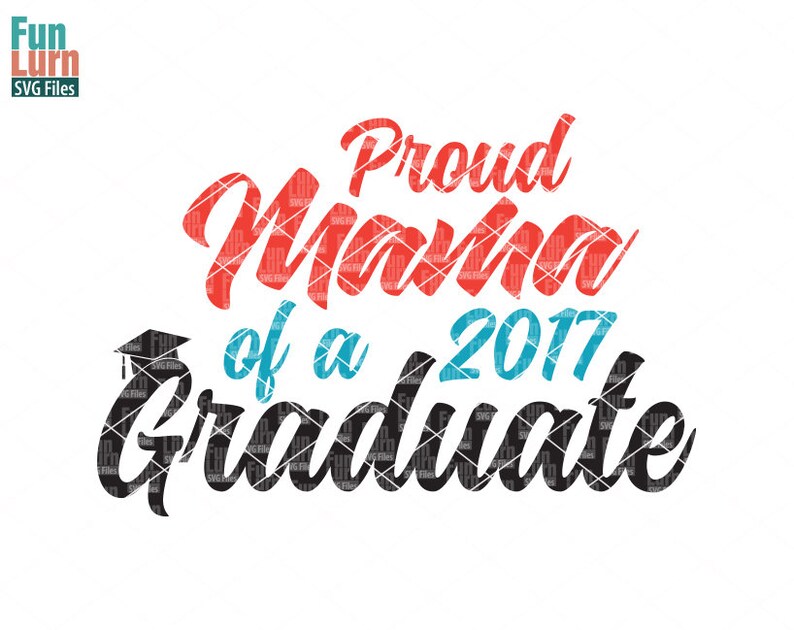 Graduate Svg Graduation SVG Proud Mama of a Graduate Svg - Etsy