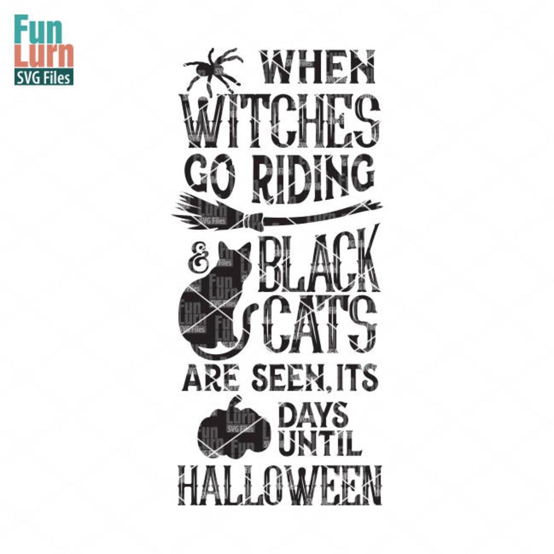 When Witches Go Riding and Black Cats Are Seen It is Days | Etsy