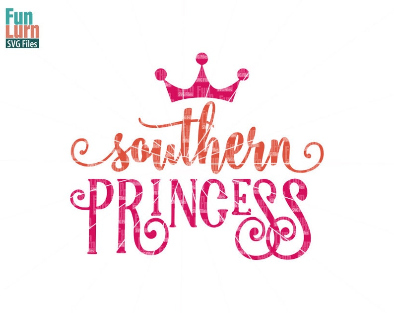 Southern Princess With Crown SVG Southern Swirl Fancy - Etsy