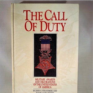 The Call of Duty by John Strandberg & Roger Bender, Military Awards and ...