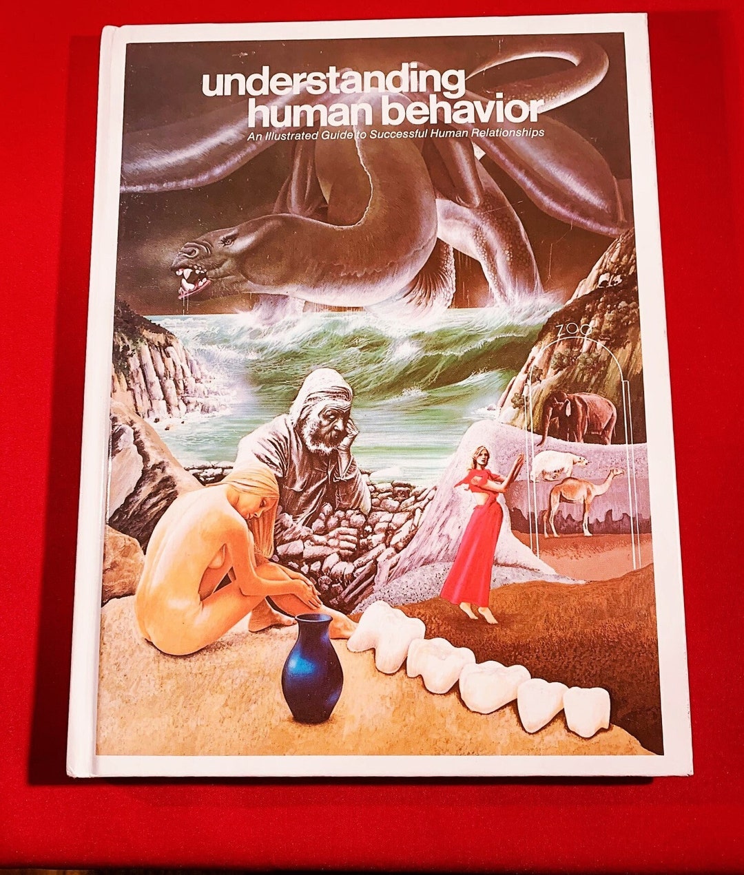 Understanding Human Behavior an Illustrated Guide to Human Behavior ...