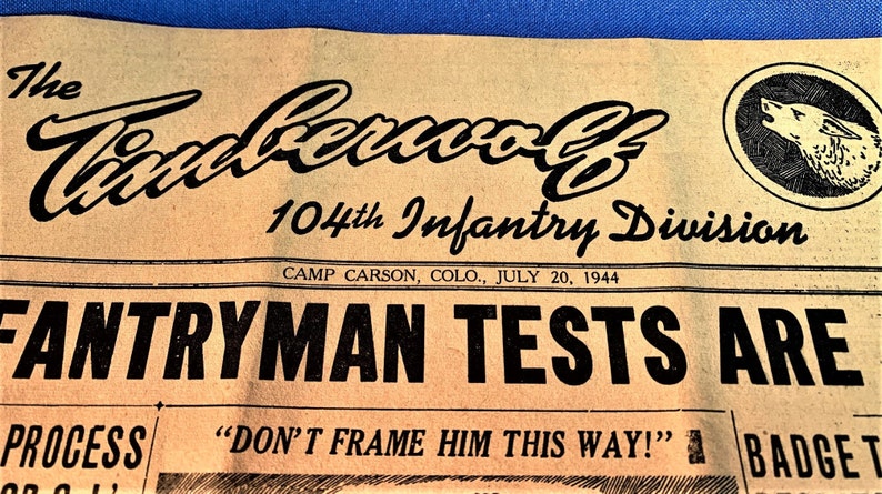 The Timberwolf Newspaper, 104th Infantry Division, Vol 1, No. 29, Camp ...