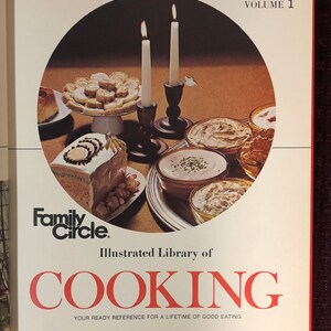 Family Circle Illustrated Library of Cooking-volume 1-copyright 1972-A ...