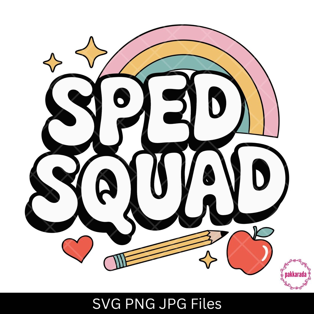 SPED Squad SVG PNG – Special Education Teacher Shirt Design, Inclusive ...
