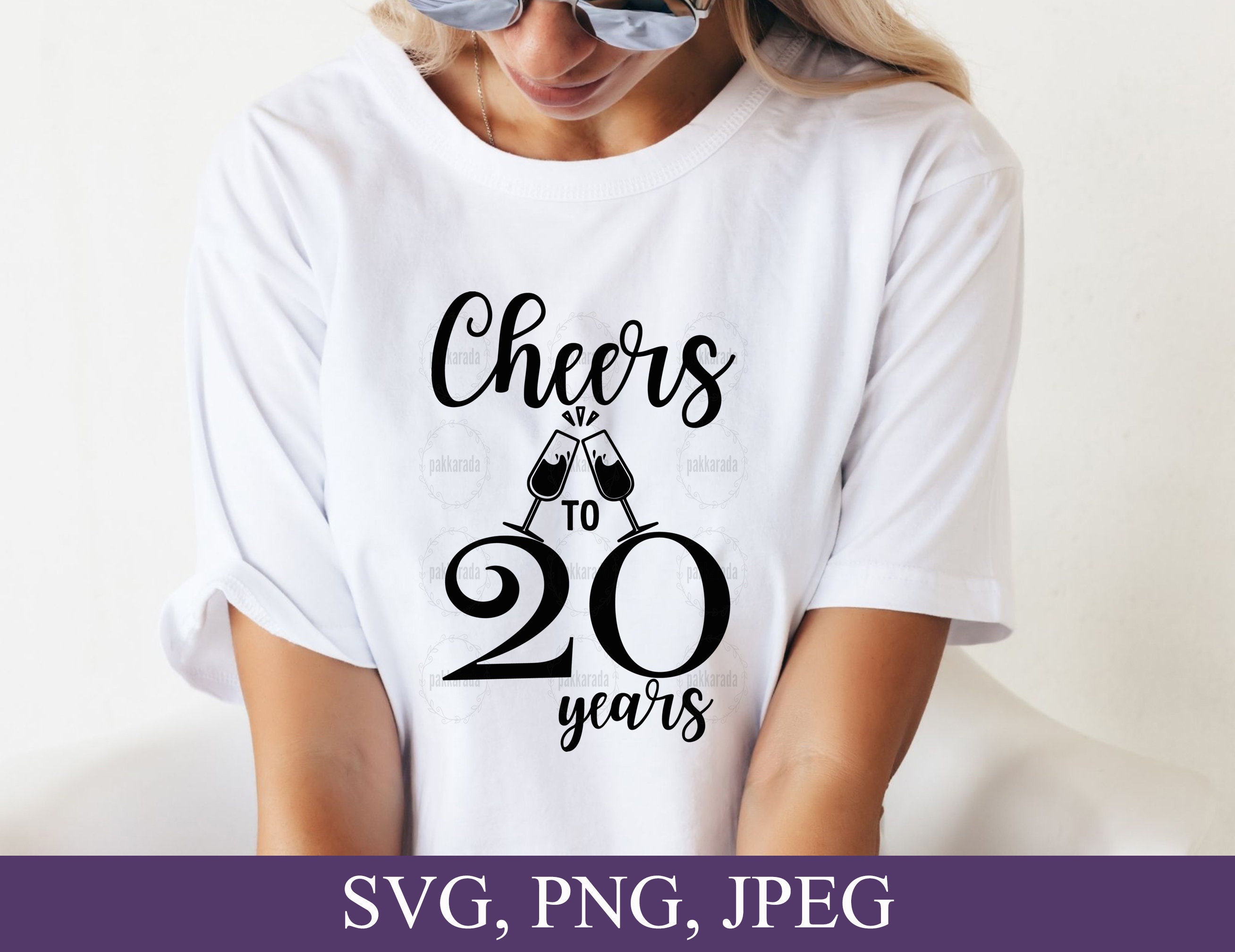 20th Birthday SVG, Cheers to 20 Years SVG File, 20th Anniversary ...