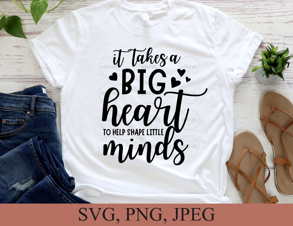 It takes a big heart to help shape little minds SVG Teacher | Etsy