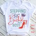 Stepping Into My 52nd Like A BOSS SVG, 52th Birthday Svg, 52 and ...