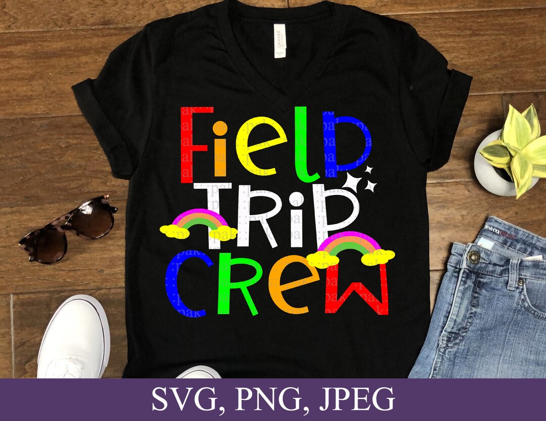Field Trip Crew Adventure-ready SVG PNG JPEG Files - Etsy