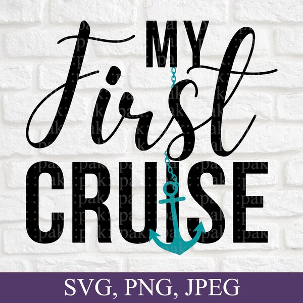 My First Cruise Svg - Etsy