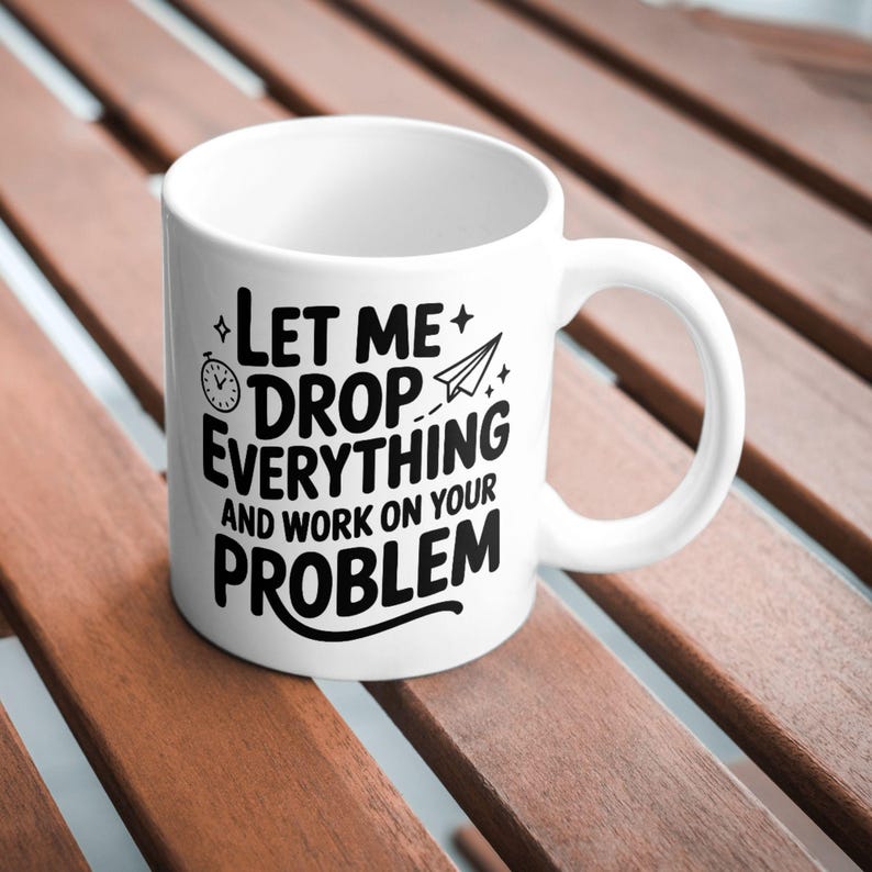 Let Me Drop Everything SVG – Funny Sarcasm Quote Design for Cricut ...