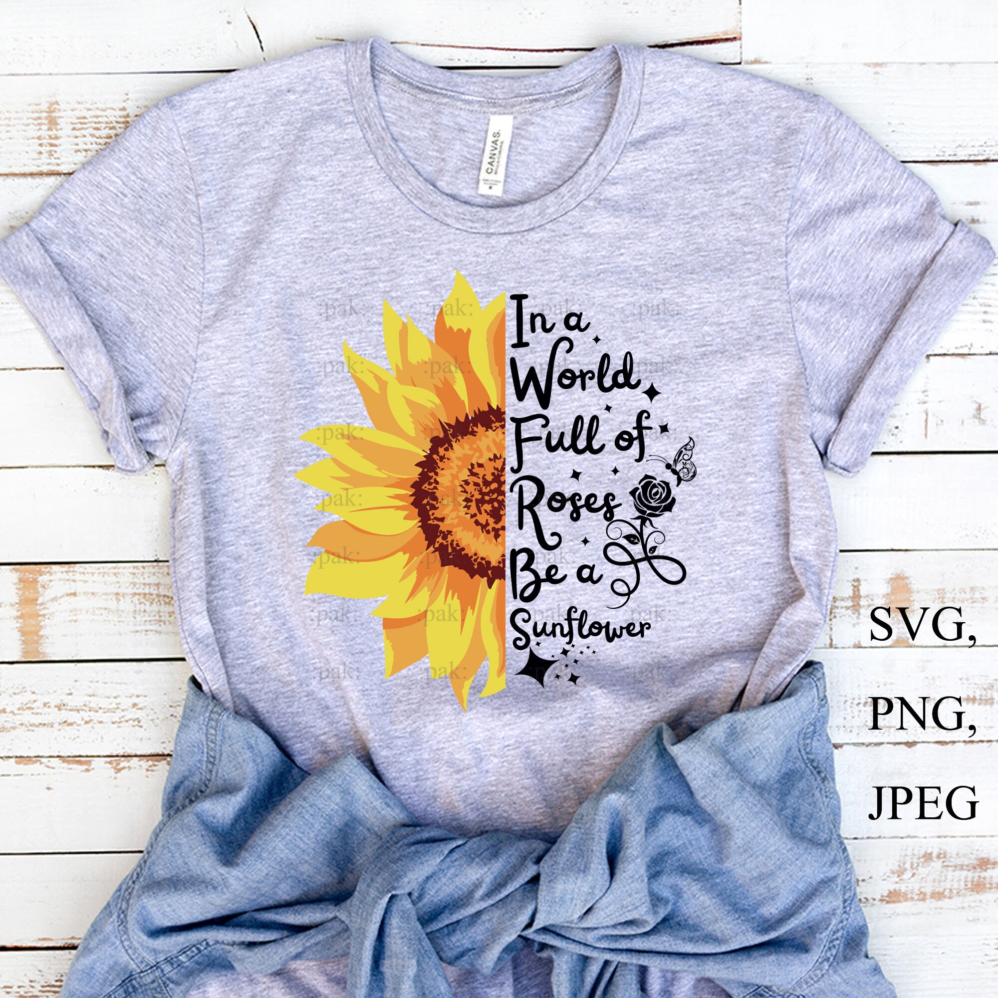 Be a Sunflower SVG in a World Full of Roses Be a Sunflower | Etsy