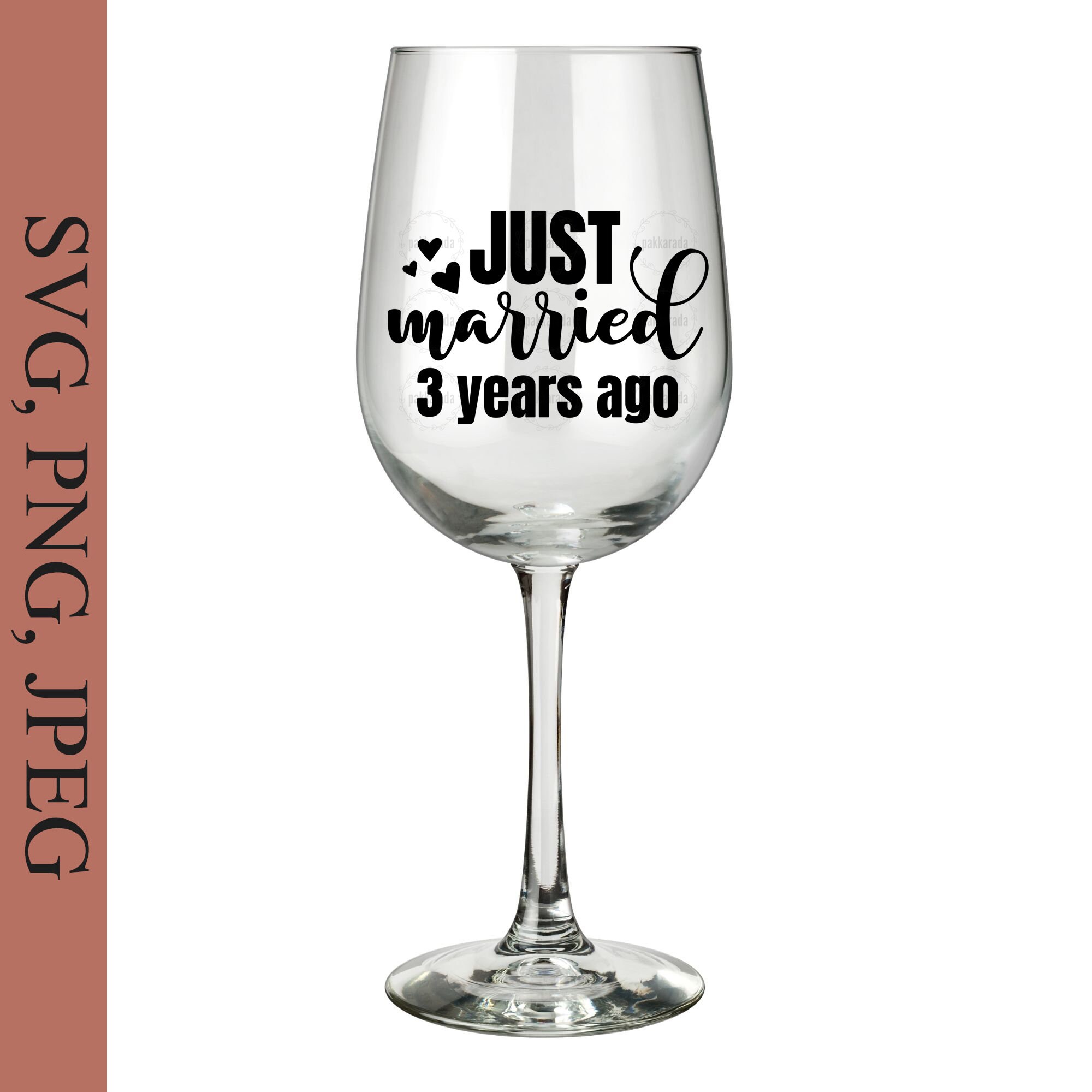Just Married 3 Years Ago Svg, Anniversary Svg, Marriage Svg, Couples ...