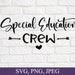 Special Education Crew Svg, Speducator Svg, Special Education Teacher ...