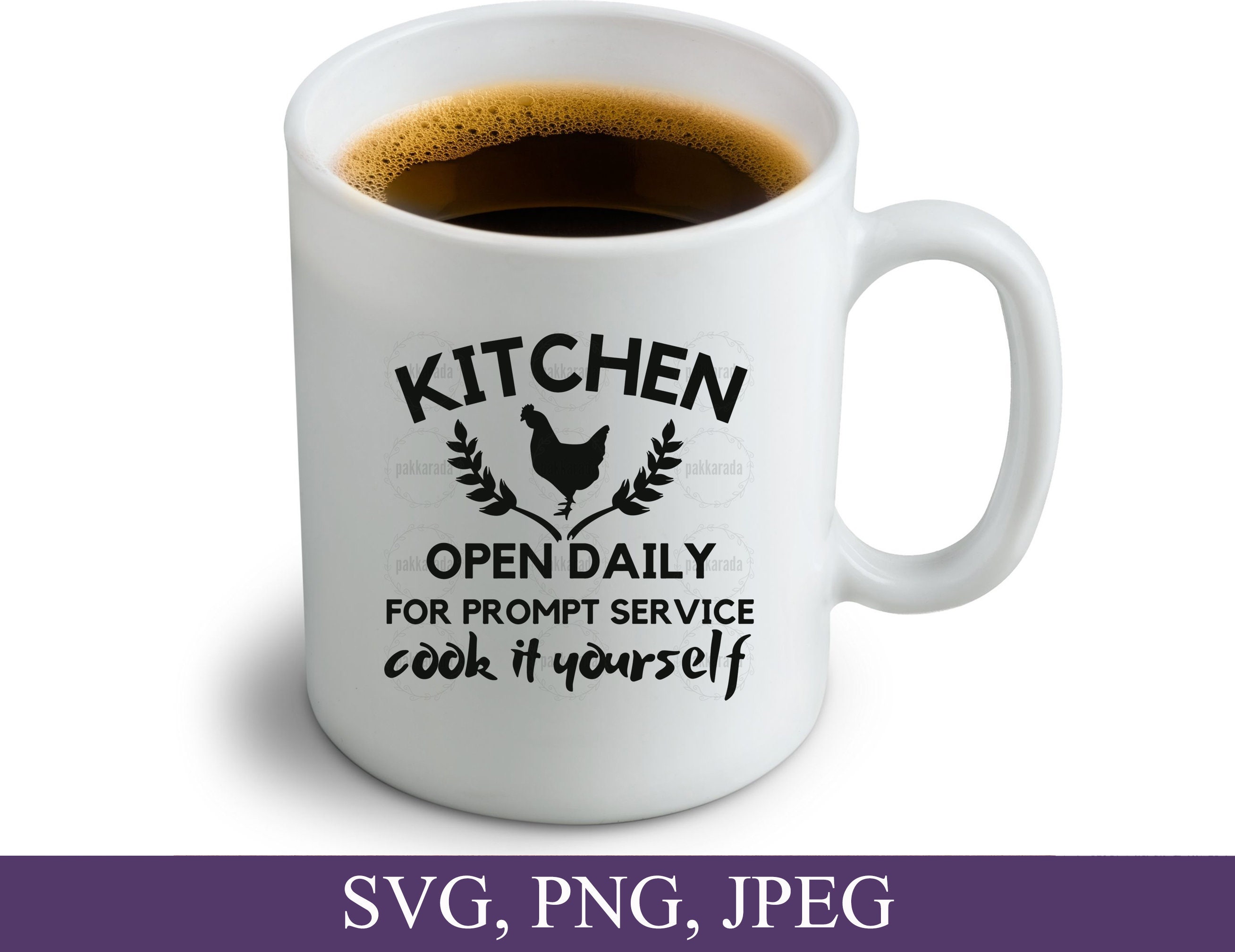 Kitchen Open Daily SVG Cut File Prompt Service Cook It - Etsy