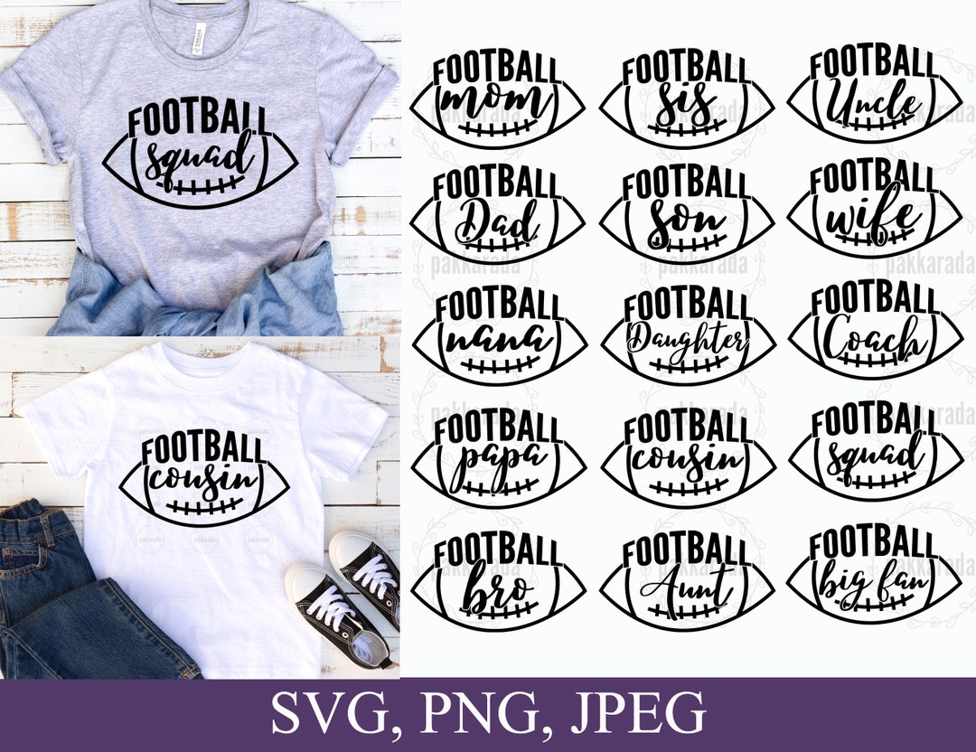 15 Football Family Svg Files, Football Svg Bundle, Football Mom Svg ...