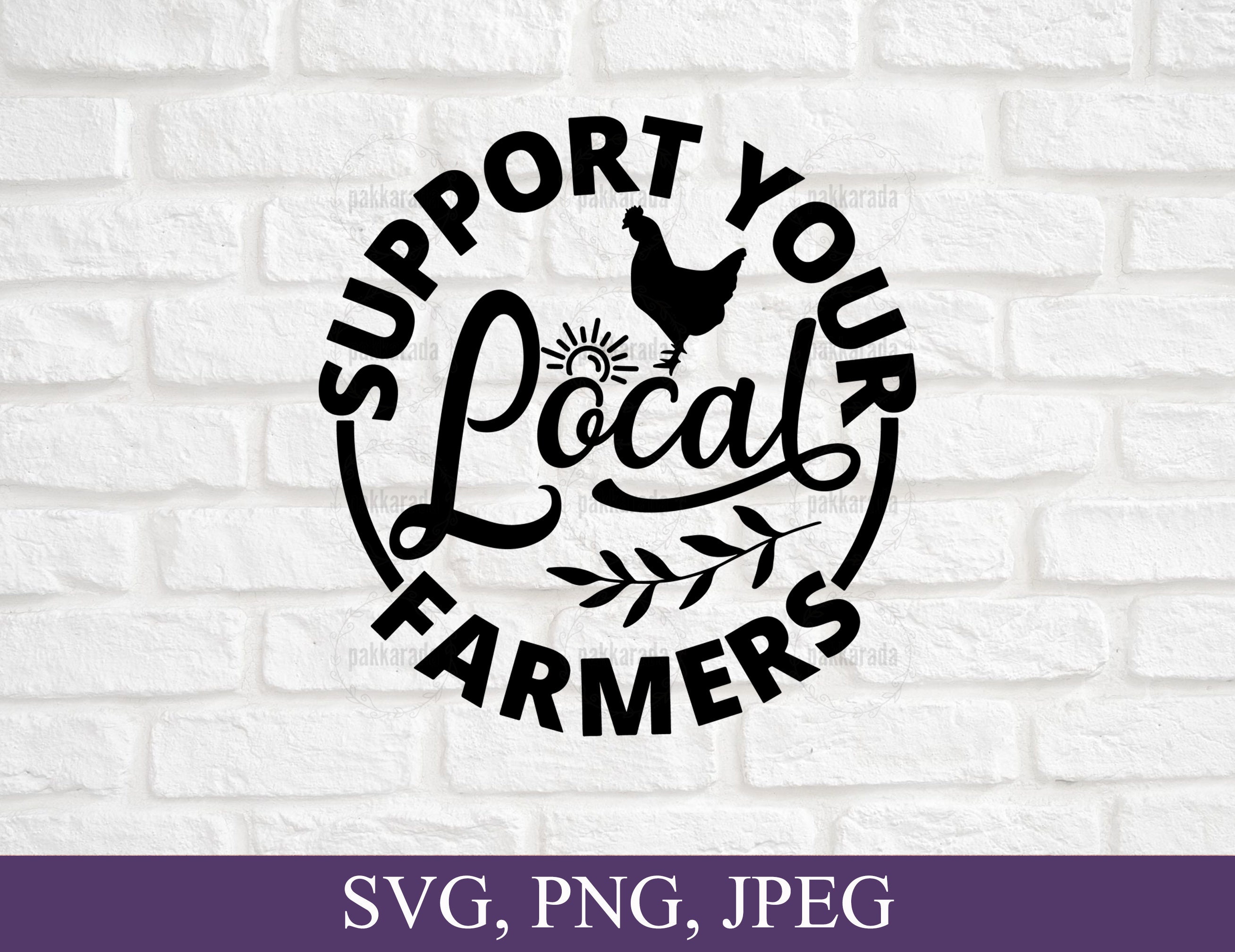 Support Your Local Farmers Svg Farm Svg Local Farm Sign Svg | Etsy