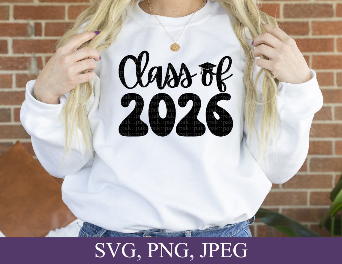 Graduation Years Bundle SVG, Class of 2024, 2025, 2026, 2027, 2028 ...