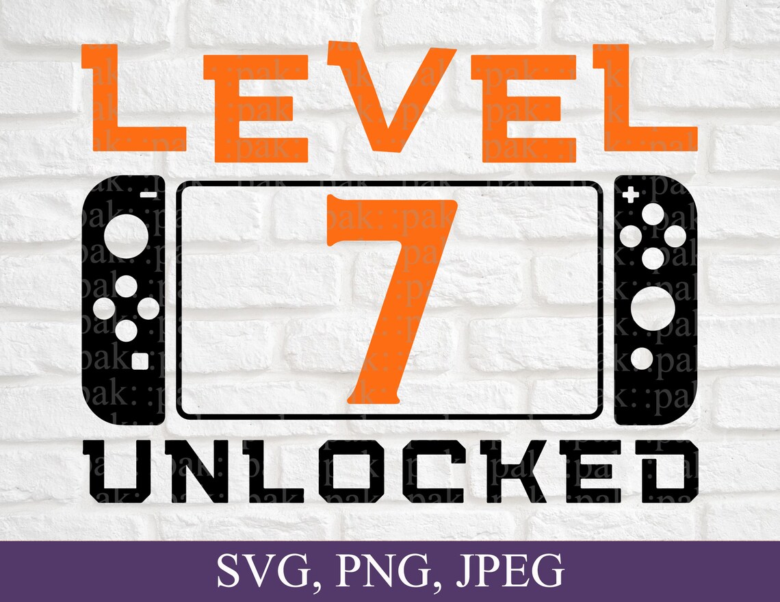 Level 7 Unlocked 7th Birthday Svg Birthday Boy Svg 7th - Etsy