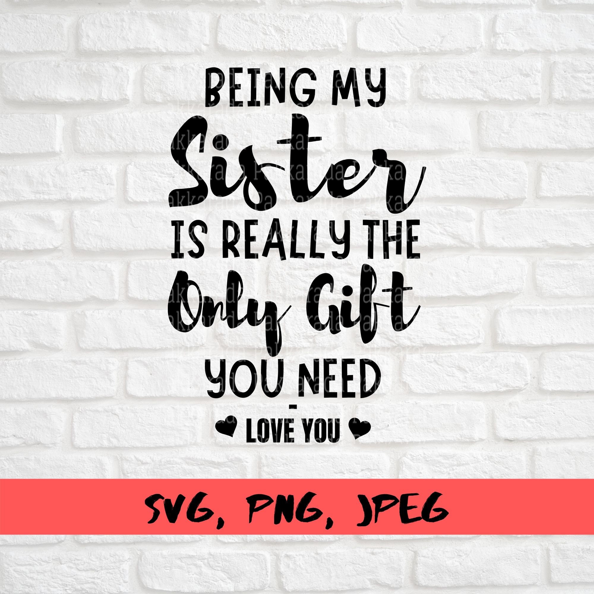 Love My Sister Memes