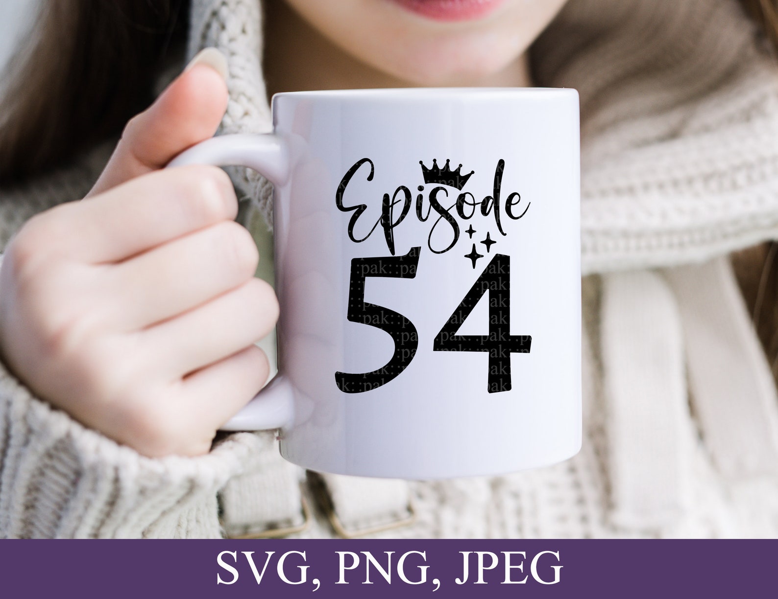 Episode 54 Svg 54th Birthday Svg 54 Year Old Birthday Svg - Etsy