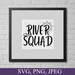 River Squad Svg, River Life Svg, River Quote Svg, Summer Svg Design ...