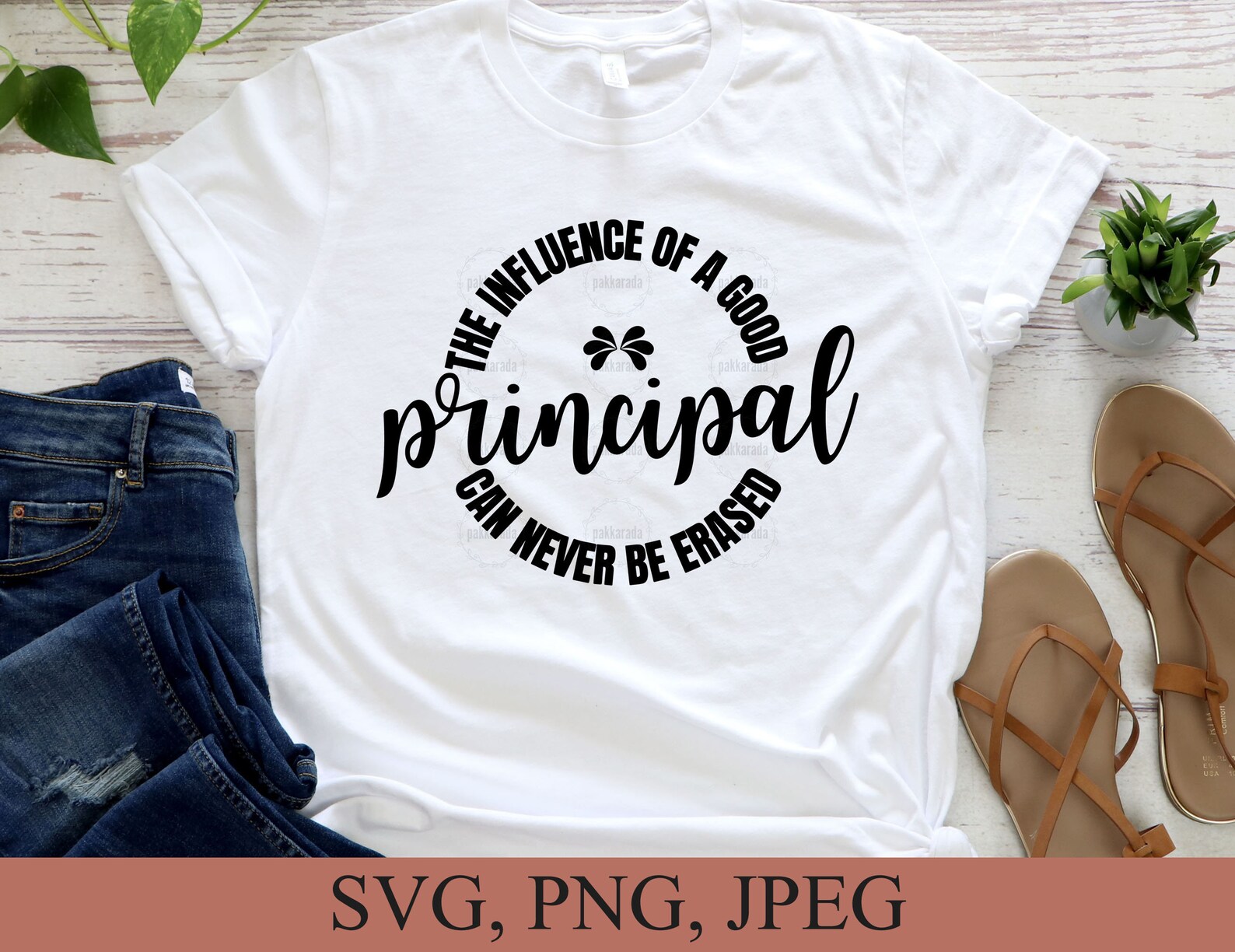 The Influence of A Good Principal Can Never Be Erased Svg, Principal ...