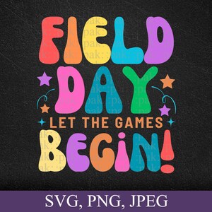Field Day Let the Games Begin - Fun Kids Boys Girls Teacher Design! - Etsy