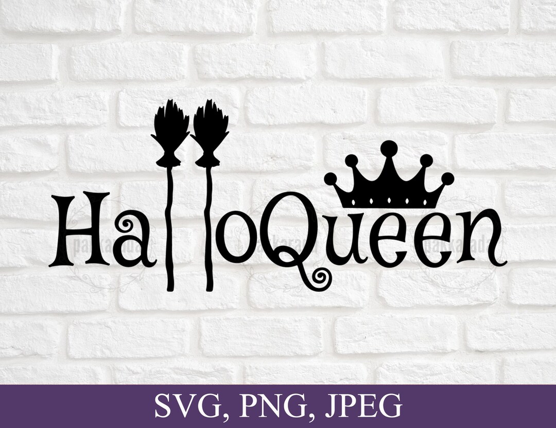 Halloqueen Svg Halloween Svg Halloween Queen Svg Halloween - Etsy