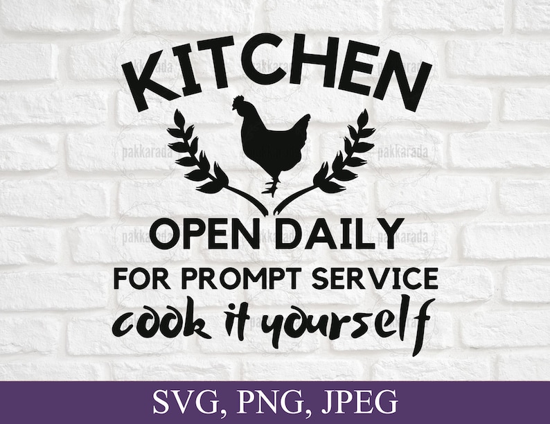 Kitchen Open Daily SVG Cut File Prompt Service Cook It - Etsy