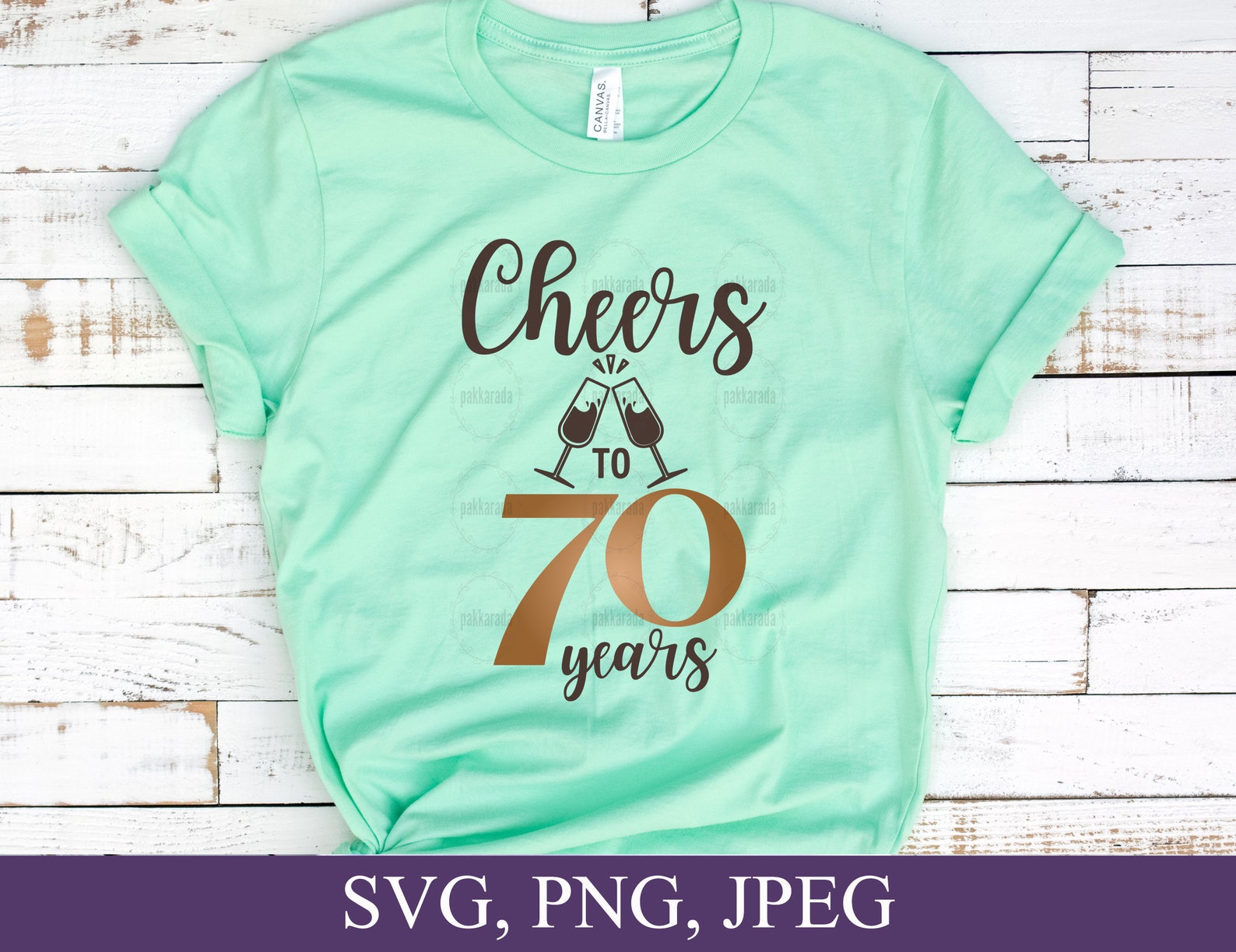 70th Birthday SVG, Cheers to 70 Years SVG File, 70th Anniversary ...