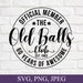 60th Birthday Svg, Official Member the Old Balls Club Est 1963, 60 ...