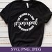 The Influence of A Good Principal Can Never Be Erased Svg, Principal ...