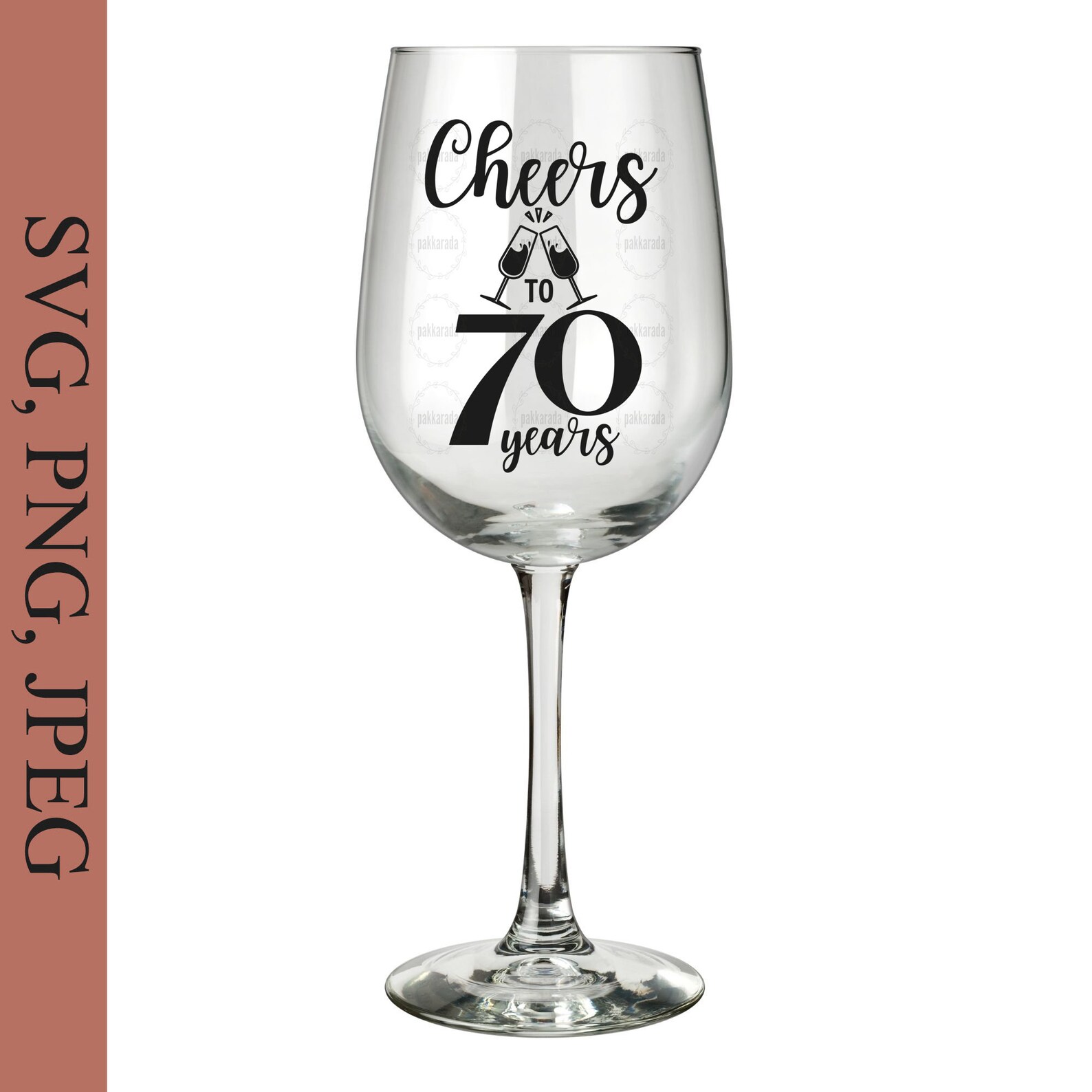 70th Birthday SVG, Cheers to 70 Years SVG File, 70th Anniversary ...