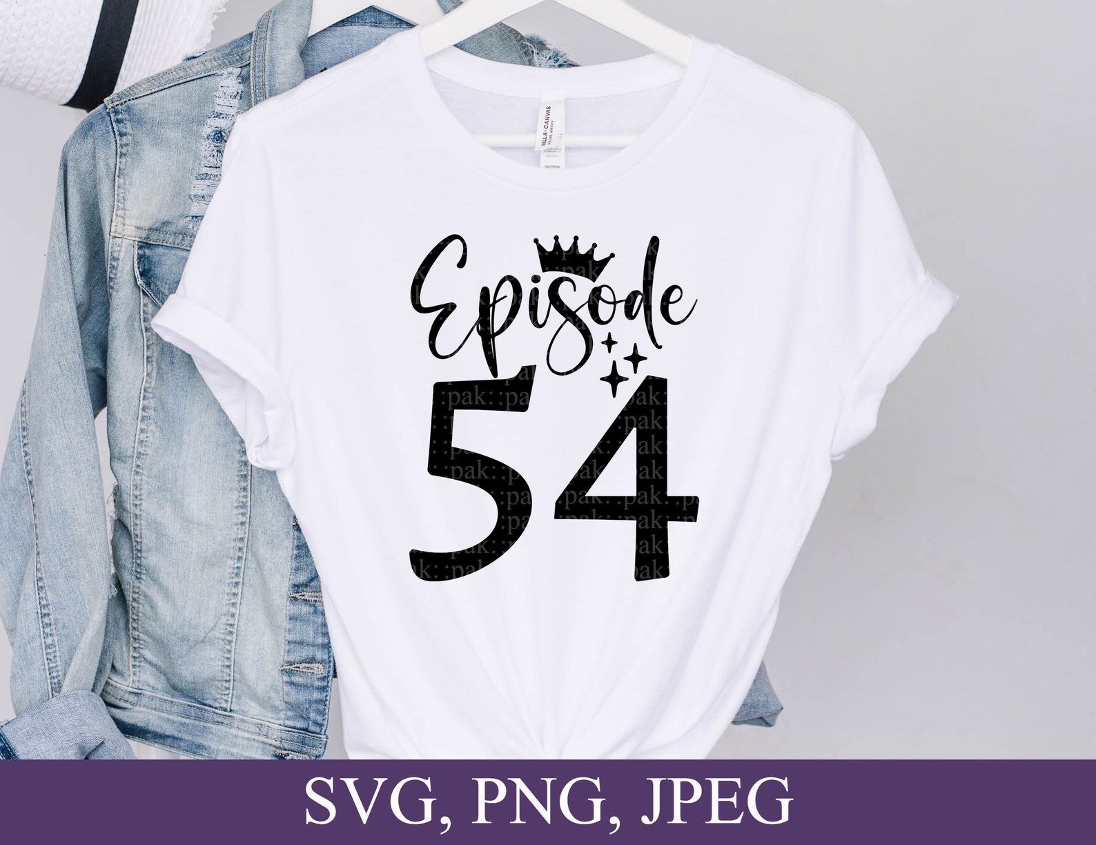 Episode 54 Svg 54th Birthday Svg 54 Year Old Birthday Svg - Etsy