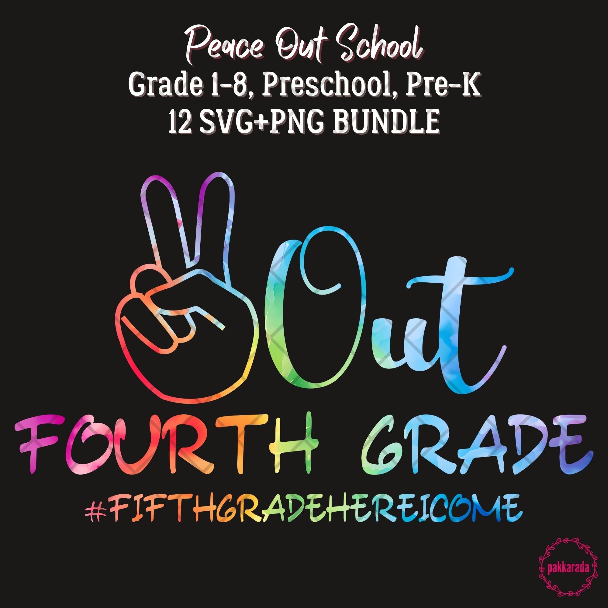 12 Peace Out School Bundle, Peace Out Fourth Grade Svg, 5th Grade Svg ...