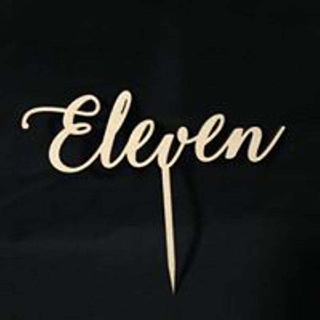 Eleven Cake Topper Custom Made Laser Cut Wood, Acrylic,gold or Silver ...