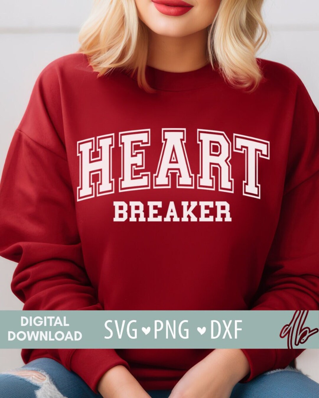 Heart Breaker Svg PNG, Valentine's Day Shirt Design, Valentine SVG ...