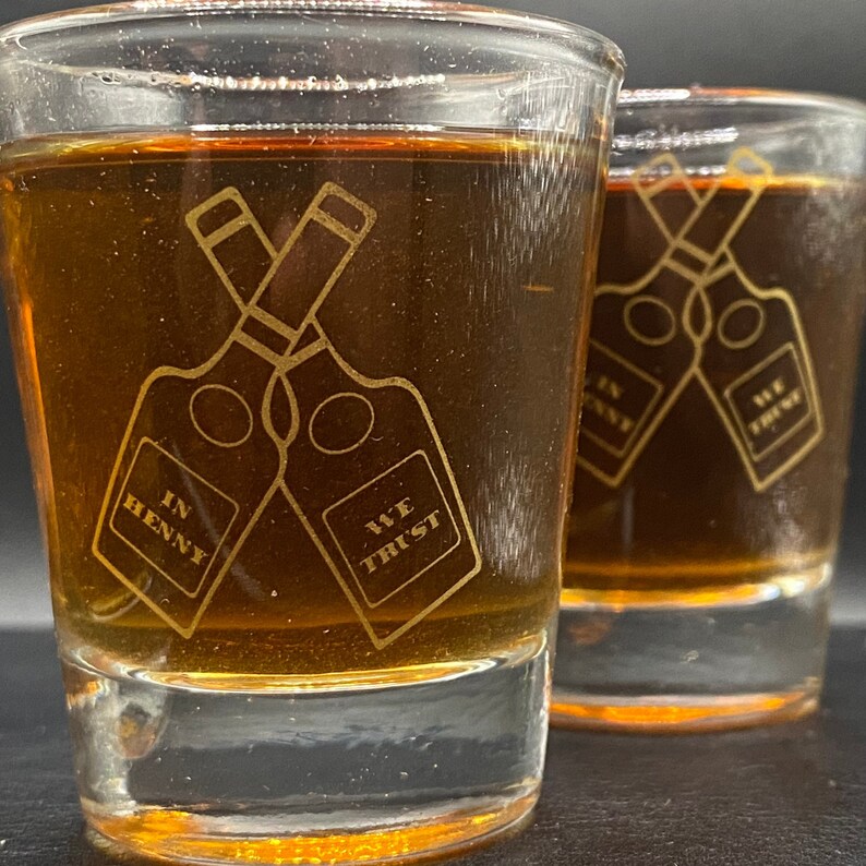 Two Bottle Trust Henny Shot Glass - Etsy