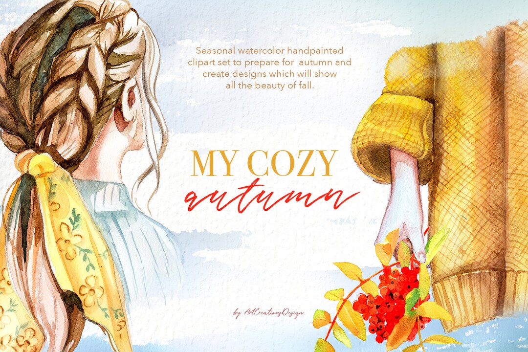Watercolor My Cozy Autumn Clipart Set,fall,season,hair Style,sweater ...