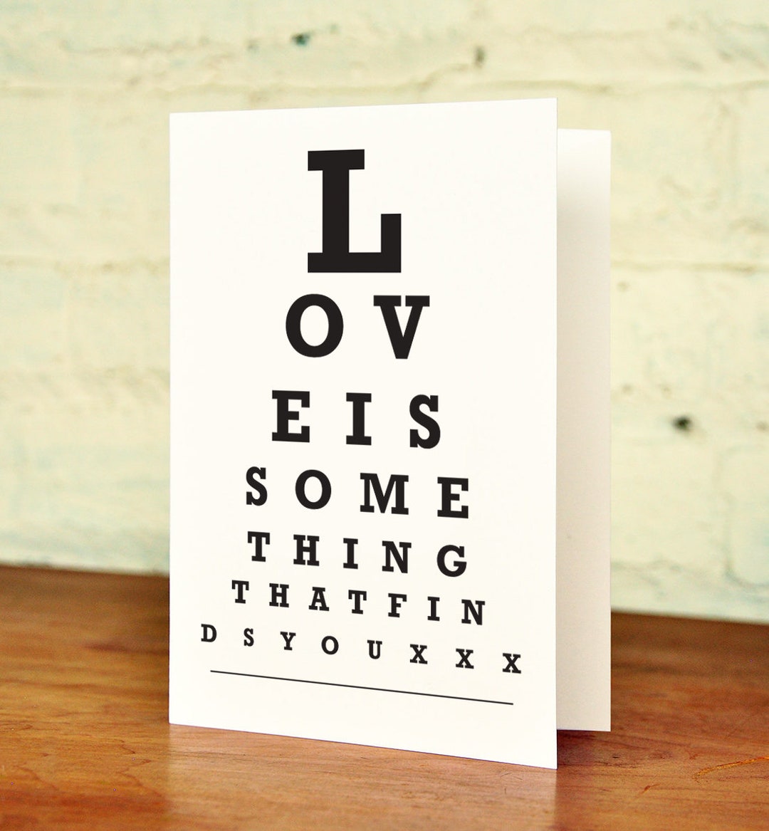 Eye Chart Card - Love is - Snellen Eye Chart - Perfect Valentine's Day ...