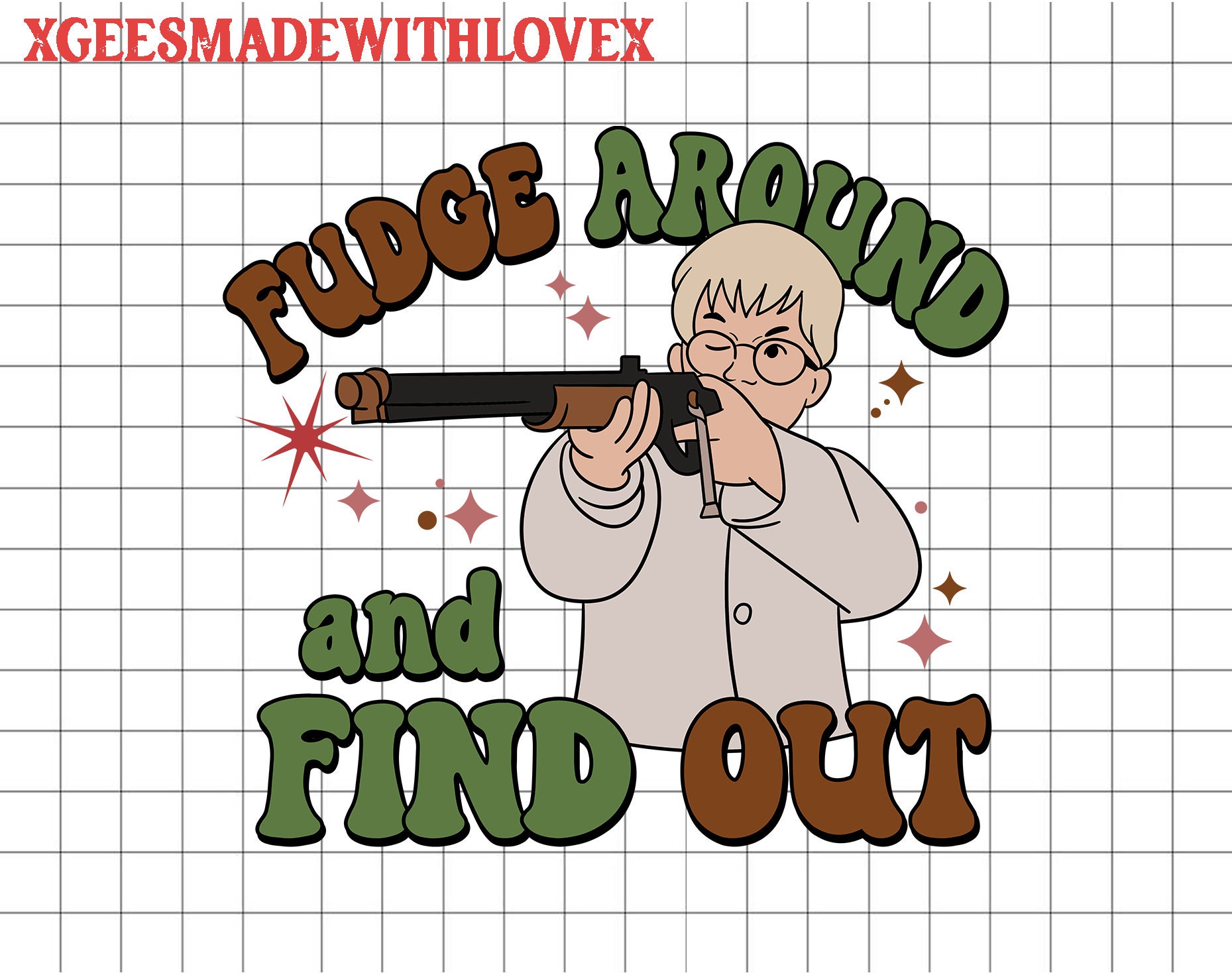 Fudge Around and Find Out Png, A Christmas Story Clipart, Christmas ...