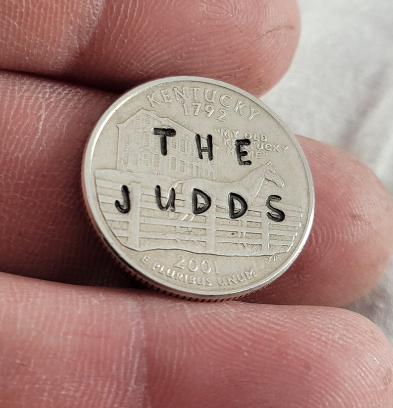 Kentucky State Quarter With the Judds Stamped on It. Kentucky. State ...