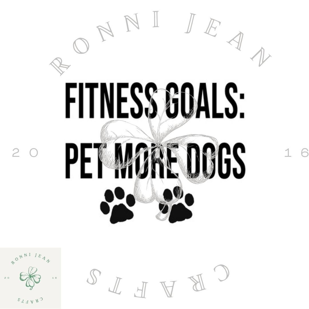 Fitness Goals: Pet More Dogs - Etsy