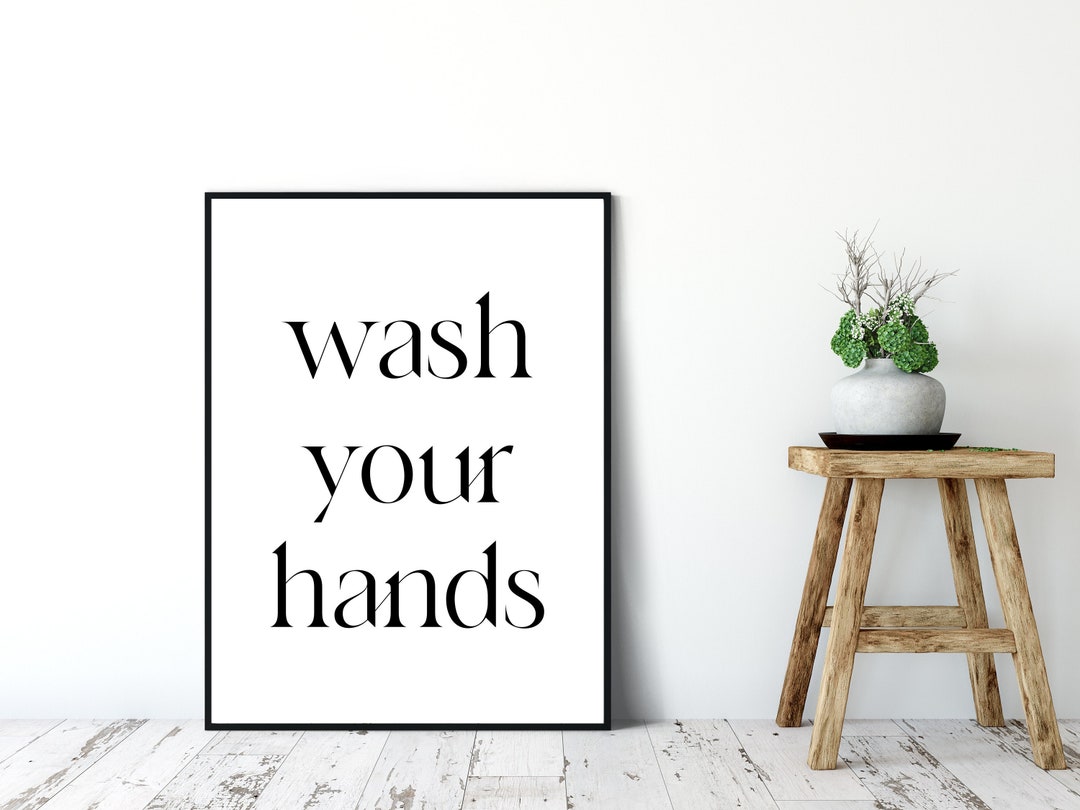 Wash Your Hands Bathroom Kitchen Poster Wall Art Typography Digital ...