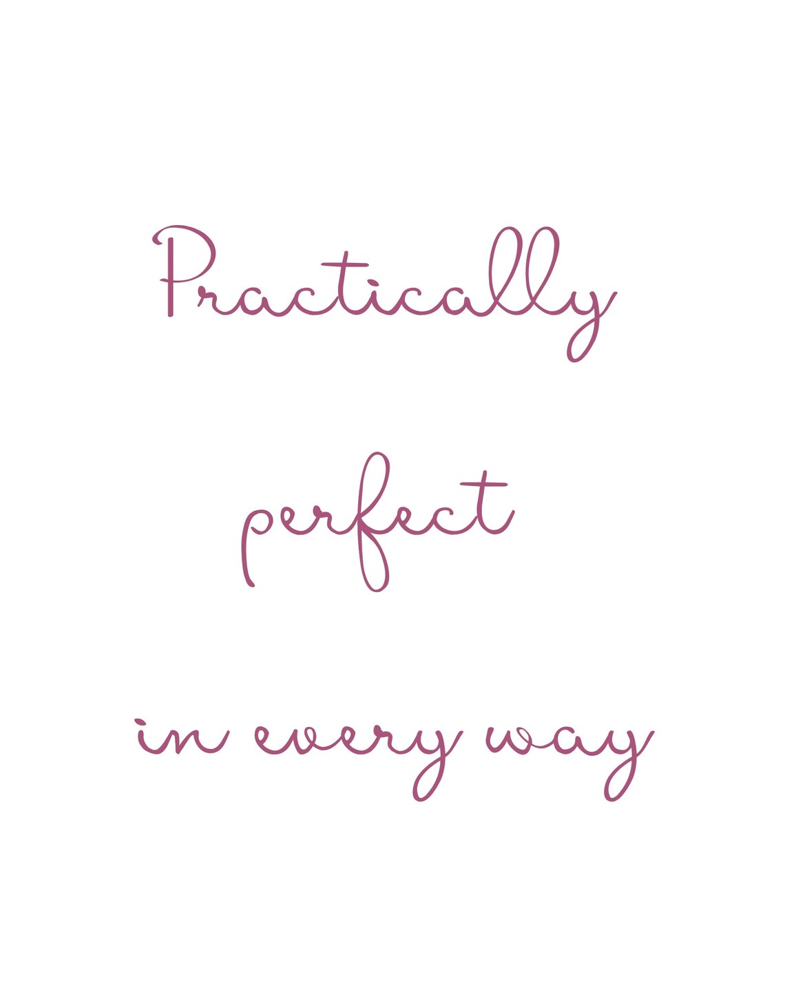 Practically Perfect in Every Way INSTANT DIGITAL DOWNLOAD - Etsy