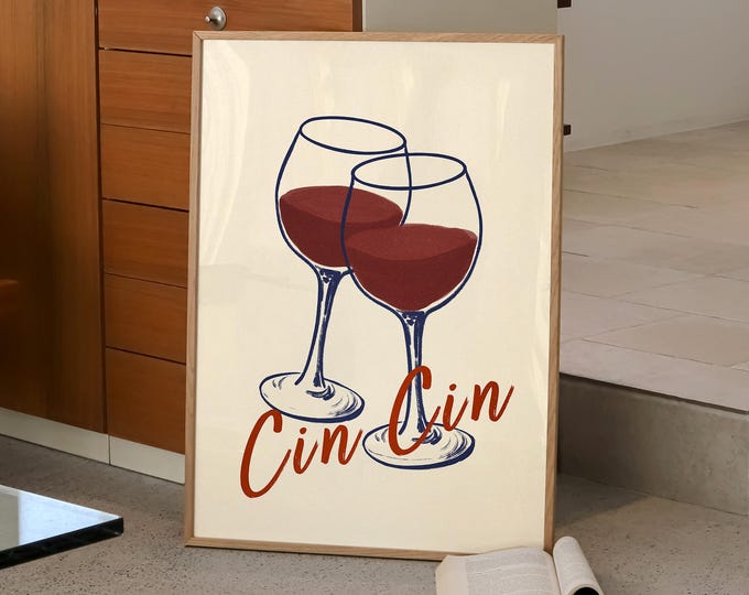 Cin Cin Print, Blue Retro Trendy Print, Blue Cin Cin Wine Poster ...