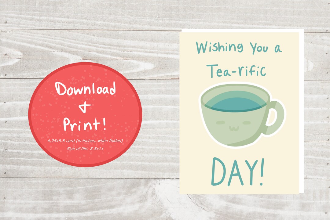 Wishing You A Tea-rific Day Greeting Card - for Tea Lovers - Printable ...