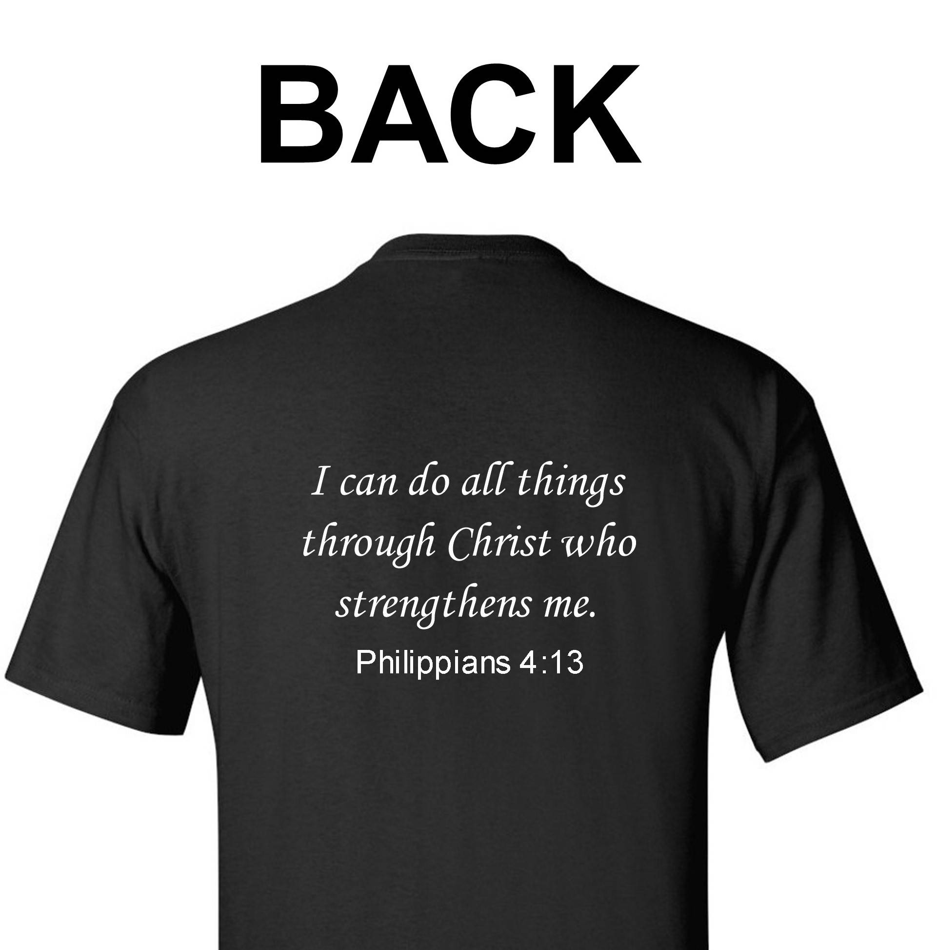 Front & Back Bible Verse T-shirt Philippians 4:13 Jesus Christian Cross ...