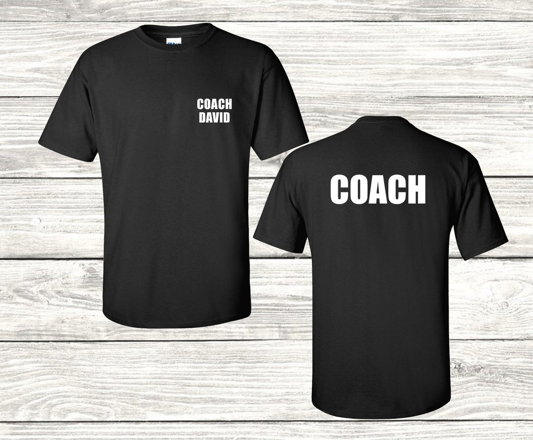 Coach Front & Back T-shirt Custom Name Baseball Football Soccer ...