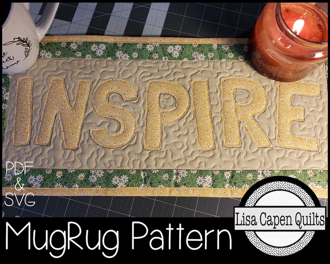 Easy INSPIRE Applique Mugrug Pattern - Instant PDF Pattern W/templates ...